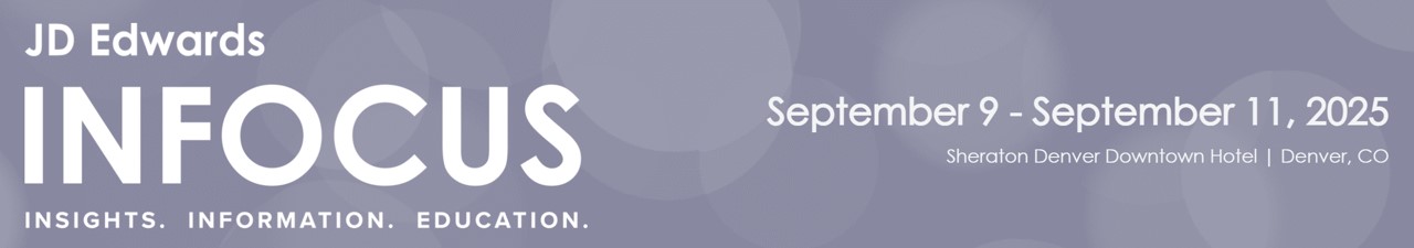 JD Edwards INFOCUS 2025